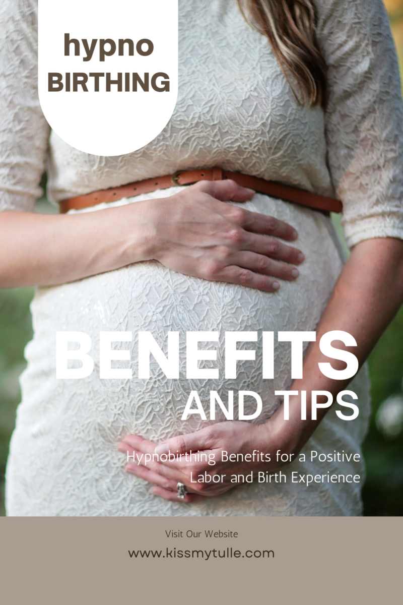 Hypnobirthing Benefits for a Positive Labor and Birth Experience