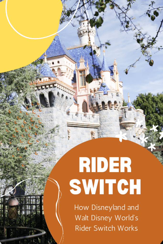 Maximizing Fun with Rider Switch at Disneyland and Disney World - Kiss ...